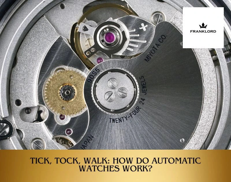 Science Behind Elegance: How Do Automatic Watches Work? – Franklord Watches